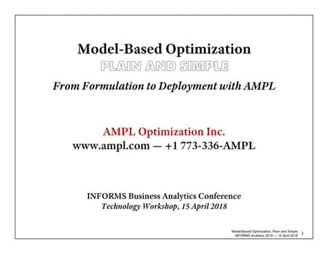 ampl workshop part 1 model based optimization plain and simple ppt