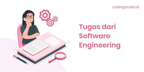 Software Engineering Adalah Pengertian Dan Contohnya