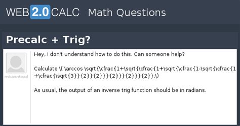 View Question Precalc Trig