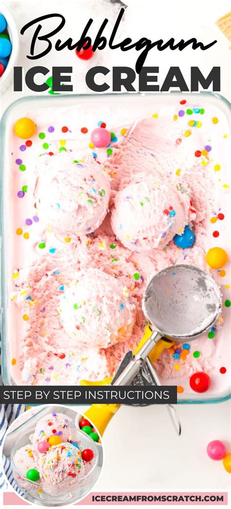 Bubblegum Ice Cream Recipe Ice Cream Recipes Ice Cream Recipes Machine Ice Cream Maker Recipes