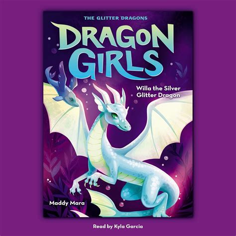 Willa The Silver Glitter Dragon Dragon Girls Book 2