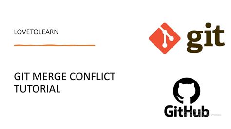 Git How To Resolve Merge Conflicts In Git Mergeconflict Lovetolearn