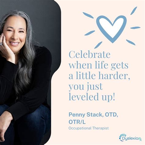 Penny Stack Otd Otrl Clt Hwc On Linkedin Grit Dyslexia Dyslexiarx Leveledup