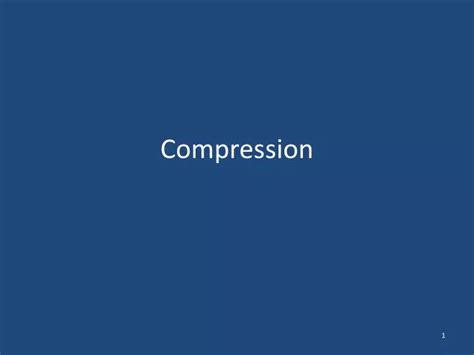 ppt compression powerpoint presentation free download id 2136302