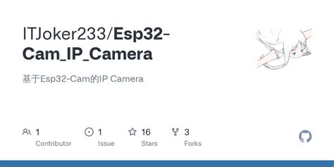 Github Itjoker233esp32 Camipcamera 基于esp32 Cam的ip Camera