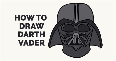 How To Draw Darth Vader In A Few Easy Steps Easy Drawing Guides
