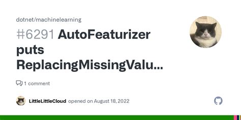 Autofeaturizer Puts Replacingmissingvalue Transformer To Boolean Column · Issue 6291 · Dotnet