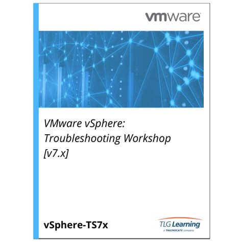 VMware VSphere Install Configure And Manage V8 X TLG Learning 800 460 2298
