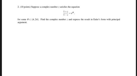 Solved Points Suppose A Complex Number Z Satisfies Chegg