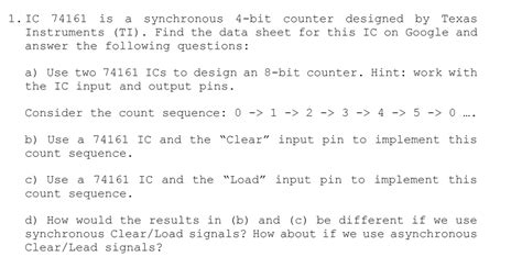 Solved 1 Ic 74161 Is A Synchronous 4 Bit Counter Designed