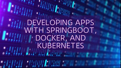 end to end steps for an app using springboot docker kubernetes on your local environment