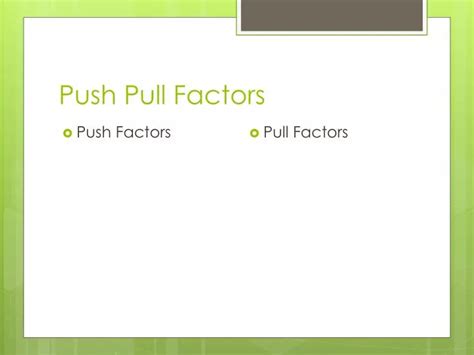 PPT Push Pull Factors PowerPoint Presentation Free Download ID 5384299