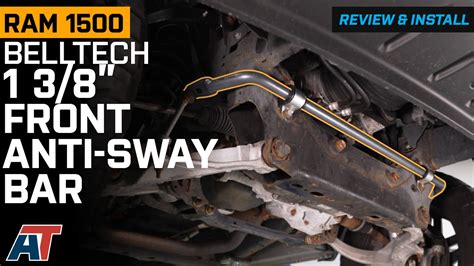 2009 2018 Ram 1500 Belltech 1 38 Inch Front Anti Sway Bar Review