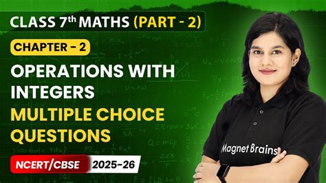 Operations With Integers Multiple Choice Questions Class 7 Maths