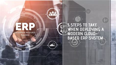5 Steps To Deploy A Cloud Based Erp System Tech Collective