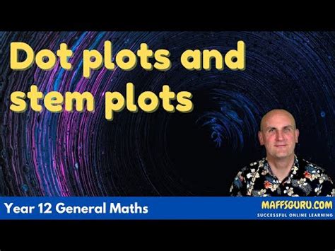 Dot Plots And Stem Plots