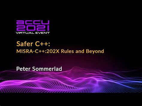 accu conference talk safer c misra c 202x rules and beyond