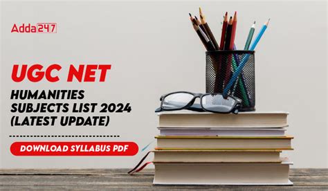 UGC NET Humanities Subjects List Latest Update Download Syllabus PDF