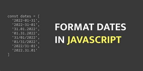 How To Handle Multiple Date Formats In Javascript Rlearnjavascript