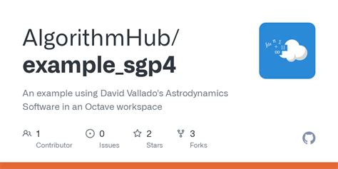 Github Algorithmhub Example Sgp An Example Using David Vallado S Astrodynamics Software In