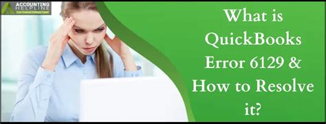 How To Fix Quickbooks Error 6129 0 Company File Issue