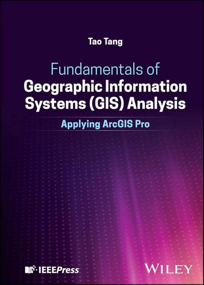 fundamentals of geographic information systems gis analysis applying arcgis pro