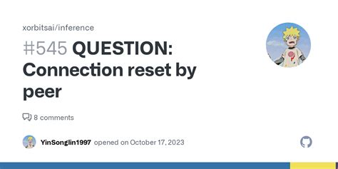 Question Connection Reset By Peer · Issue 545 · Xorbitsaiinference