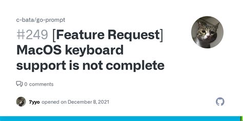 [feature Request] Macos Keyboard Support Is Not Complete · Issue 249
