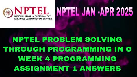 Nptel Problem Solving Through Programming In C Week 4 Programming Assignment 1 Answers Youtube