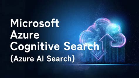 creating azure cognitive search indexing indexers and ranking results