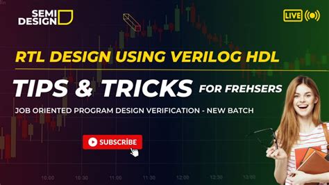Rtl Design Using Verilog Hdl Tips And Tricks For Coding Session Link