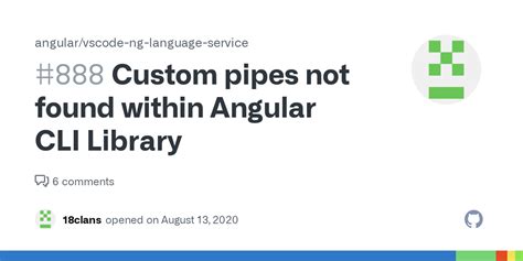 Custom Pipes Not Found Within Angular Cli Library · Issue 888 · Angularvscode Ng Language