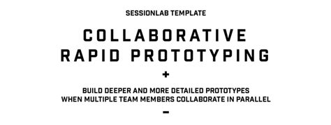 Collaborative Rapid Prototyping Sessionlab
