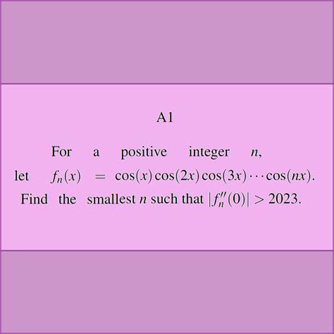 Problem From Putnam 2023 A Putnam Problem From December 2023… By Wojciech Kowalczyk