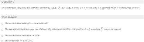 Solved Question An Object Moves Along The Y Axis So That Chegg