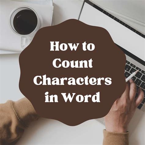 How To Count Characters In Word Adazing