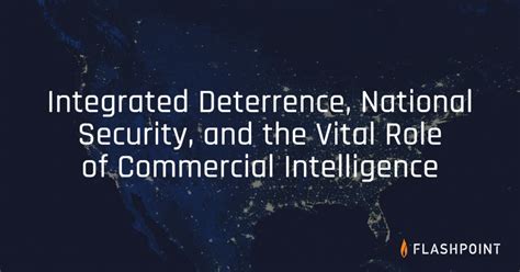 Integrated Deterrence National Security And Commercial Intelligence Flashpoint