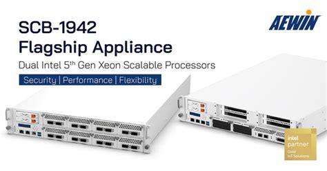 Aewin Scb 1942 Flagship Appliance Powered By Dual Intel 5th Gen Xeon