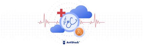 Antstack On Linkedin 5 Use Cases Of Aws Lambda In Healthcare