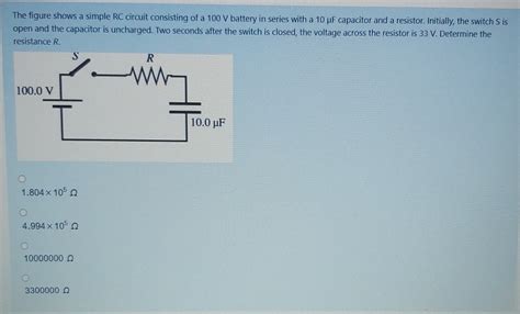 Solved The Figure Shows A Simple RC Circuit Consisting Of A Chegg