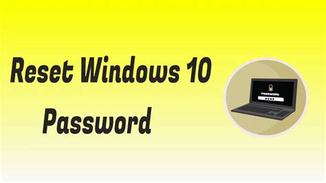 How To Reset Windows Password Easy Ways