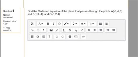 Solved Question Find The Cartesian Equation Of The Plane Chegg