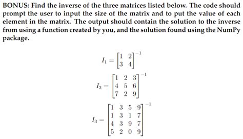 Solved Bonus Find The Inverse Of The Three Matrices Listed
