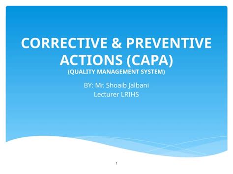 Corrective And Preventive Actions During Surgerypptx
