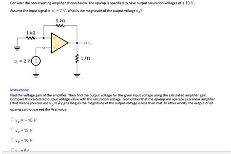 Solved Consider The Non Inverting Amplifier Shown Below The Op Amp Is Specified To Have Output