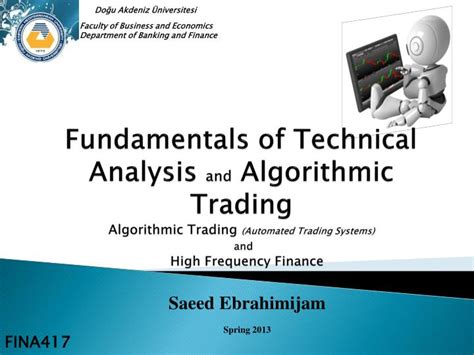 Ppt Fundamentals Of Technical Analysis And Algorithmic Trading