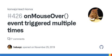 onmouseover event triggered multiple times · issue 426 · konvajs react konva · github
