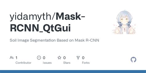 Github Yidamyth Mask Rcnn Qtgui Soil Image Segmentation Based On Mask R Cnn