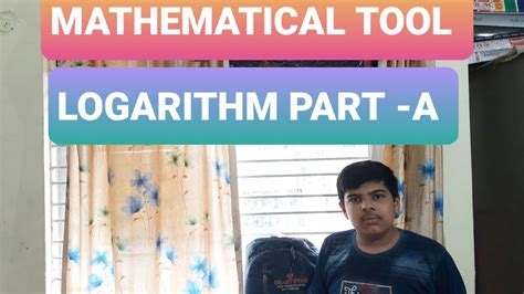 LOGARITHM PART A YouTube