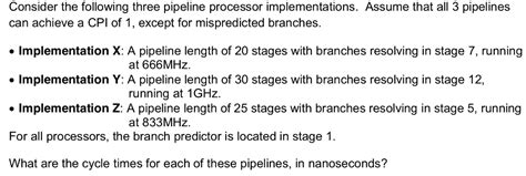 Solved Consider The Following Three Pipeline Processor